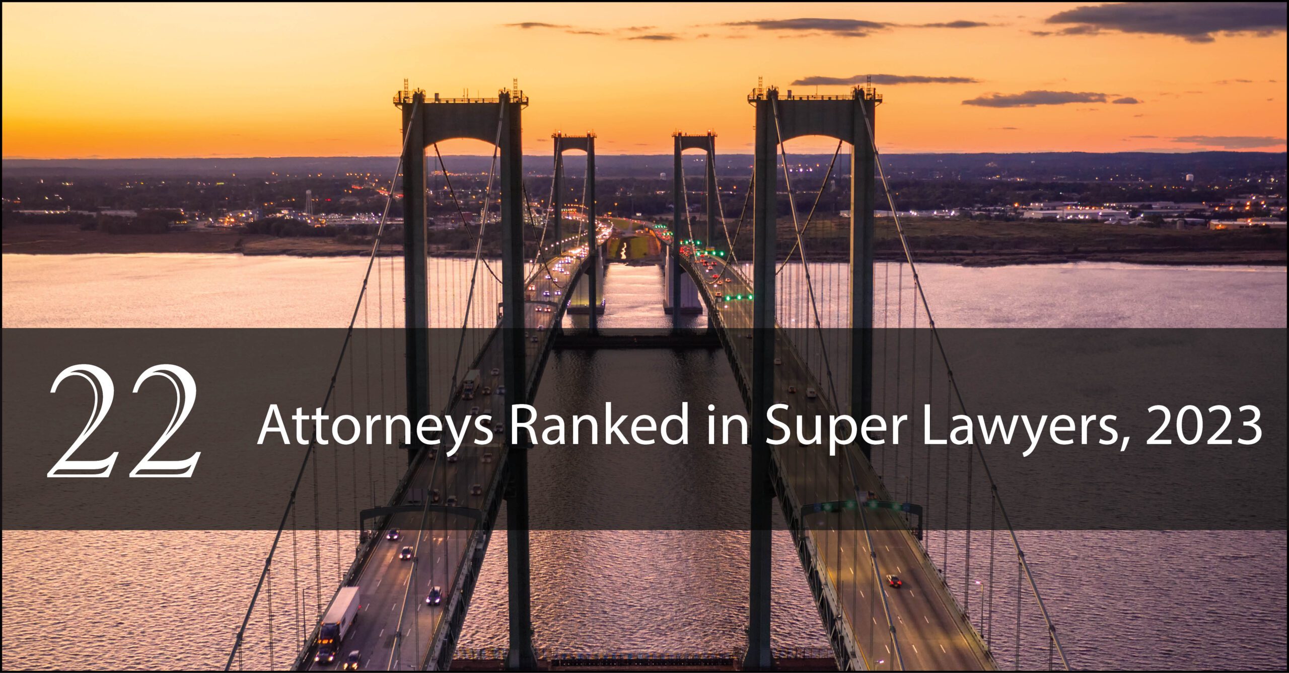 22 Richards, Layton & Finger Attorneys Named to Super Lawyers ...